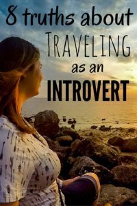 8 Truths About Traveling as an Introvert