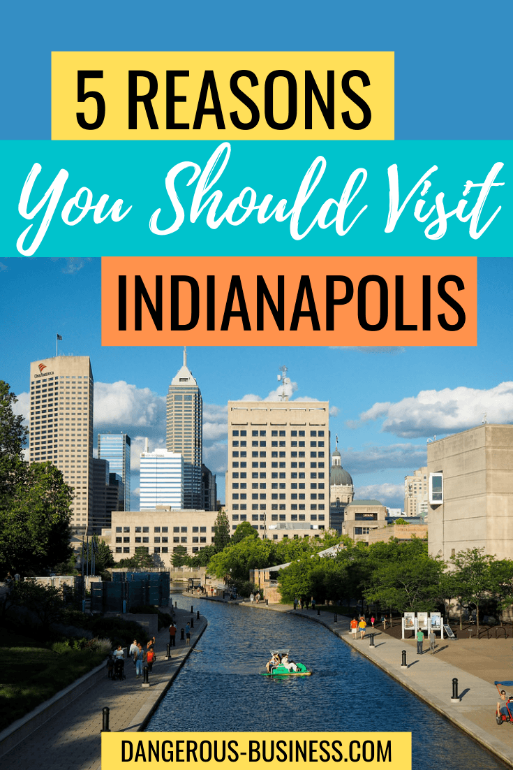 5 Reasons to Visit Indianapolis (That Aren't the Indy 500)