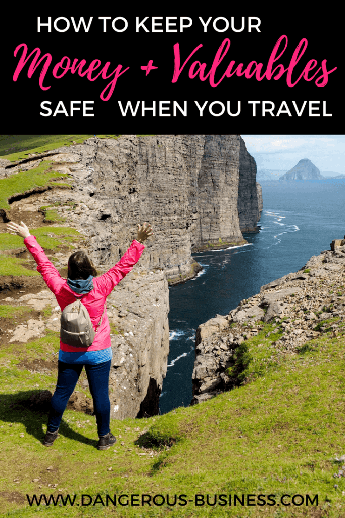 10 Tips to Keep Your Money and Valuables Safe During Travel