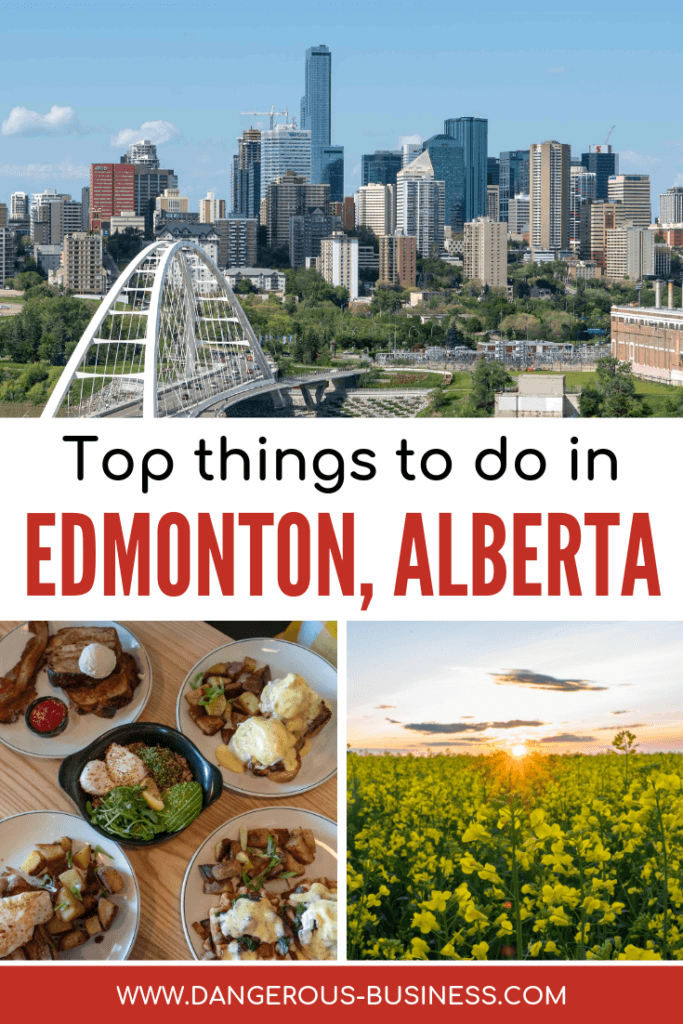 9 Fun Things to do in Edmonton, Alberta in a Summer Weekend