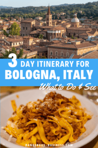 3 Days in Bologna Itinerary: What to Do in Italy's Foodie Capital